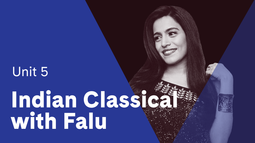 Unit 5 – Indian Classical with Falu – Musical Explorers